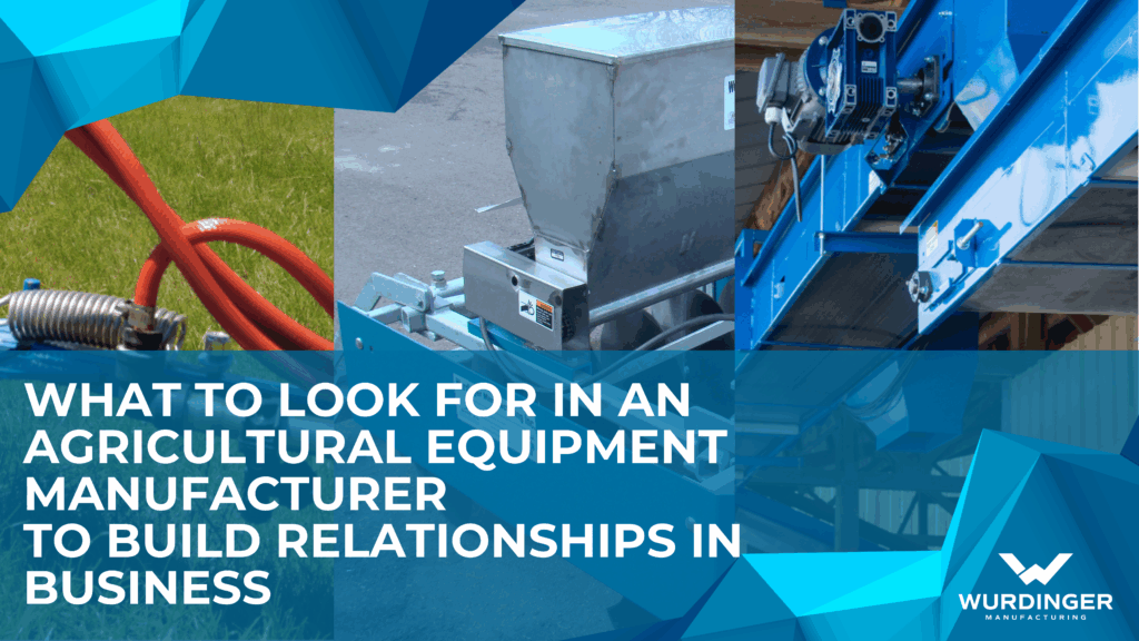 Agricultural Equipment Manufacturer | Wurdinger Manufacturing